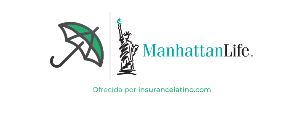 Manhattan Life | InsuranceLatino.com | Ahorre 58% en su seguro de vida